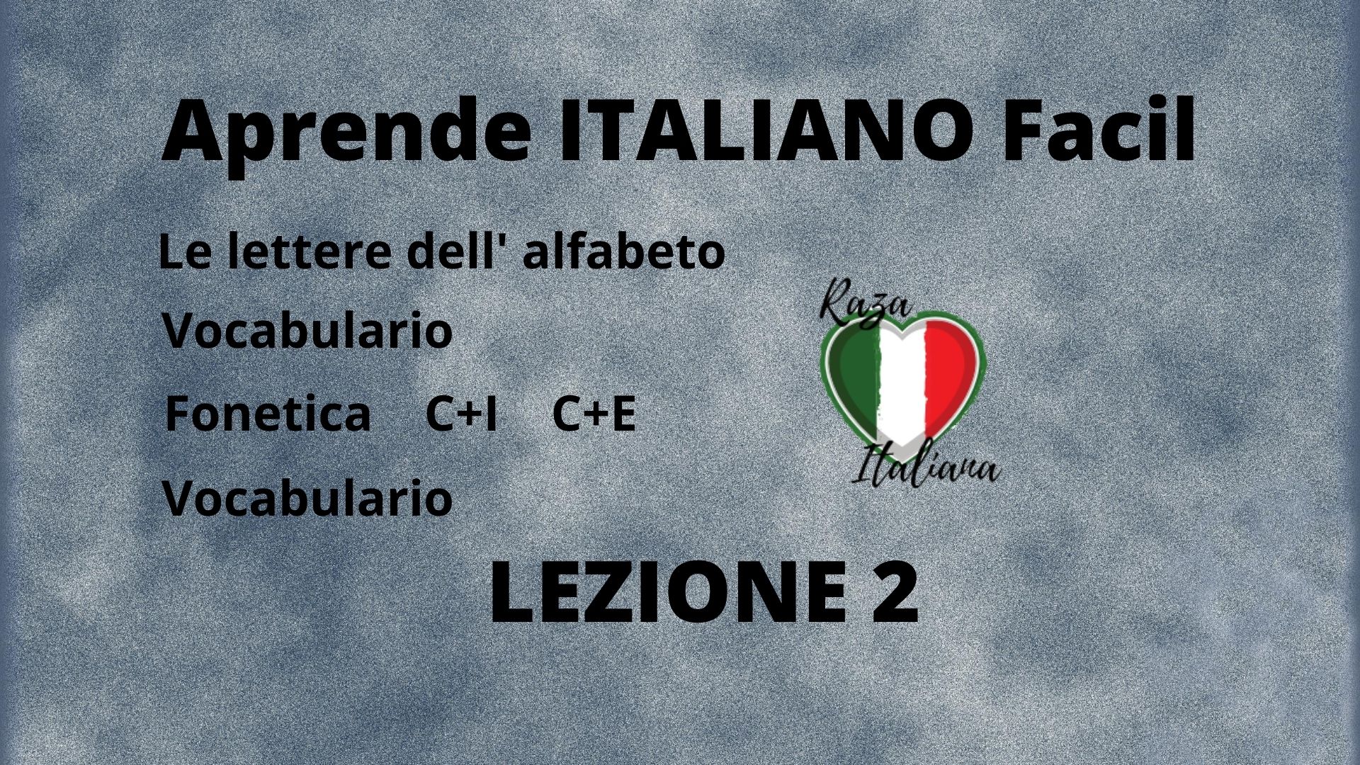 Aprende Italiano Facil 2-Aprende ITALIANO Facil Lezione 2-Raza Italiana